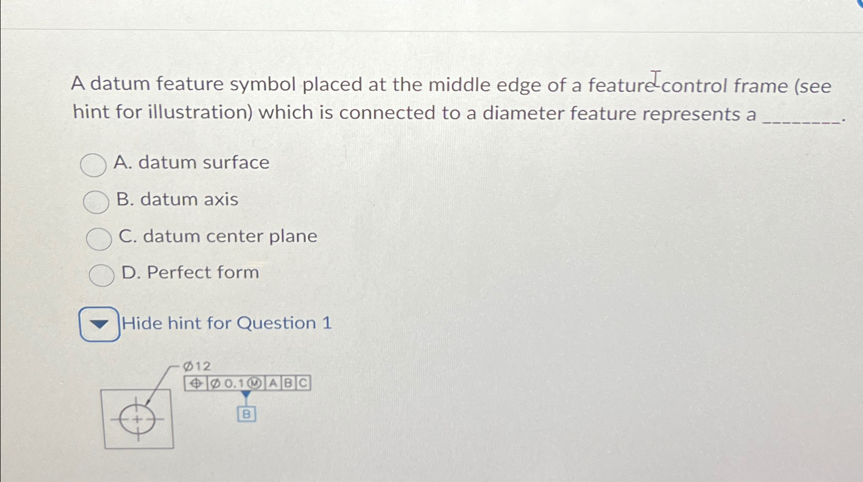 Solved A datum feature symbol placed at the middle edge of a | Chegg.com