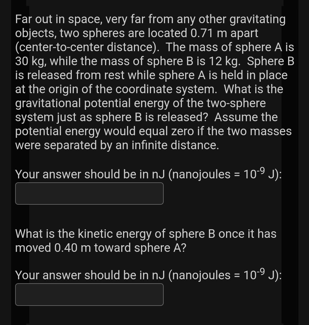 Solved Far out in space, very far from any other gravitating | Chegg.com