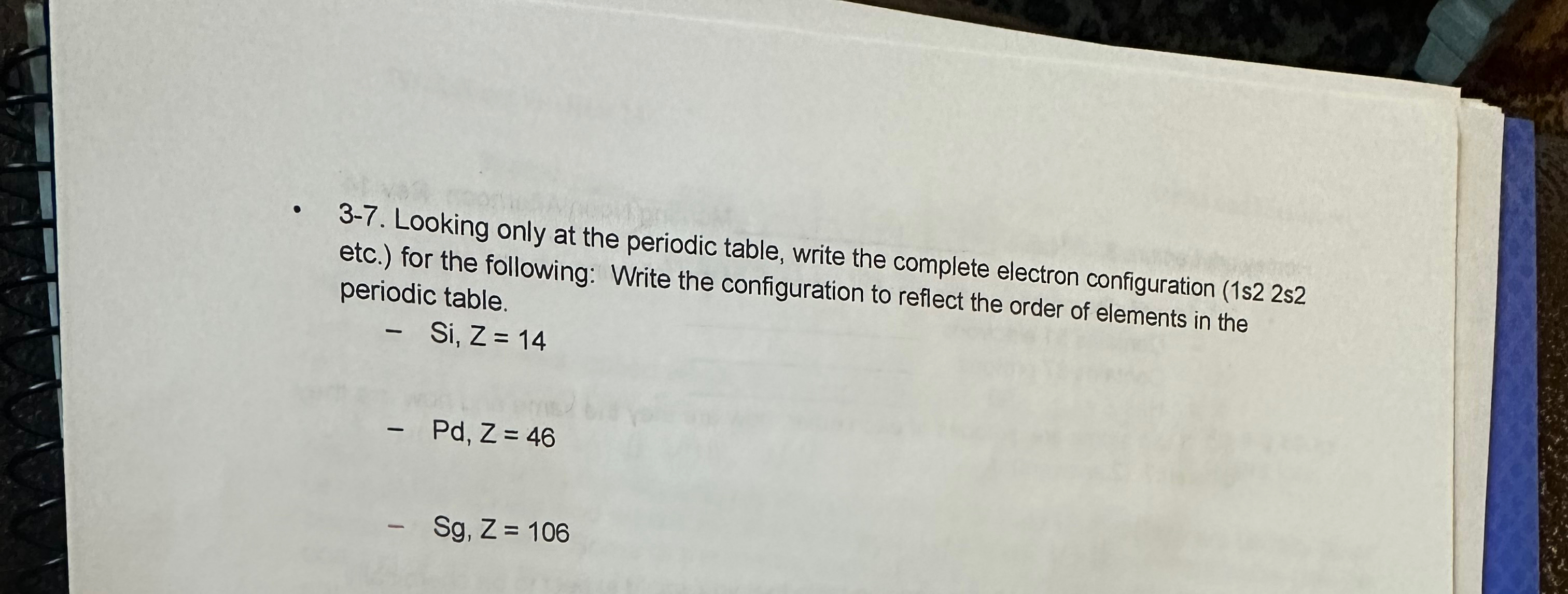 Solved 3-7. ﻿Looking only at the periodic table, write the | Chegg.com