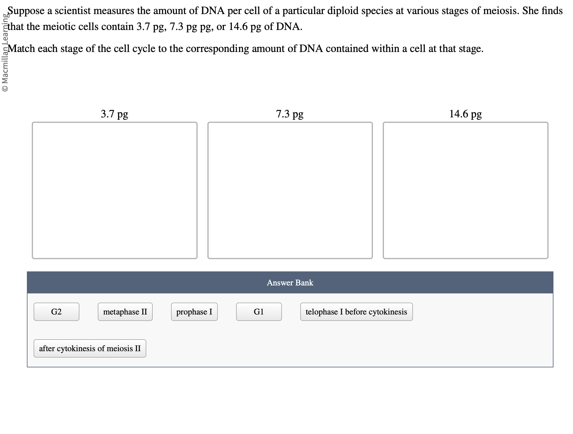 Solved Suppose a scientist measures the amount of DNA per | Chegg.com