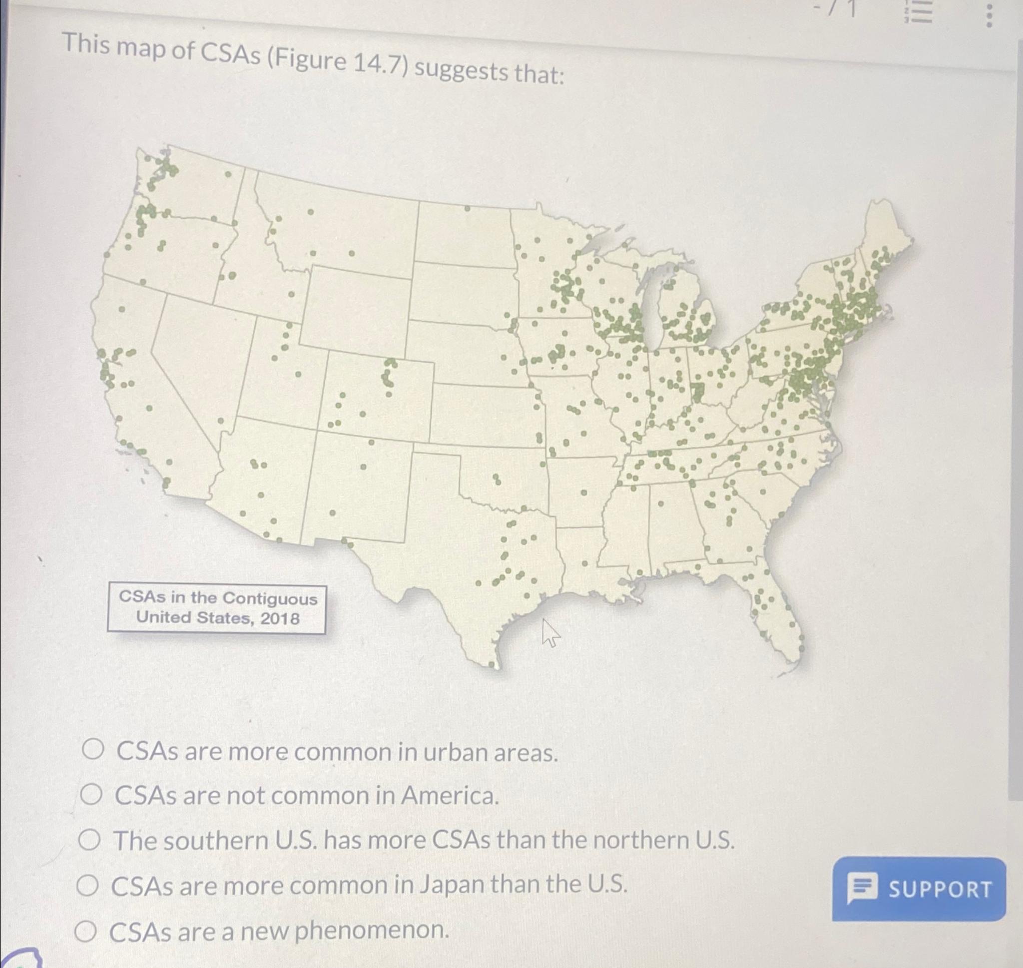 Solved This map of CSAs (Figure 14.7) ﻿suggests that:CSAs | Chegg.com