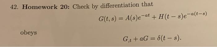 Solved 42. Homework 20: Check by differentiation that | Chegg.com