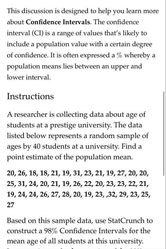 Solved A researcher is collecting data about age of students | Chegg.com