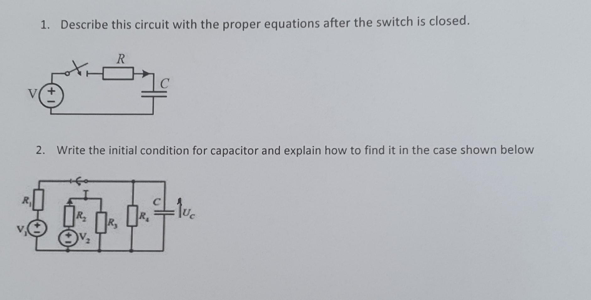 1. Describe this circuit with the proper equations | Chegg.com