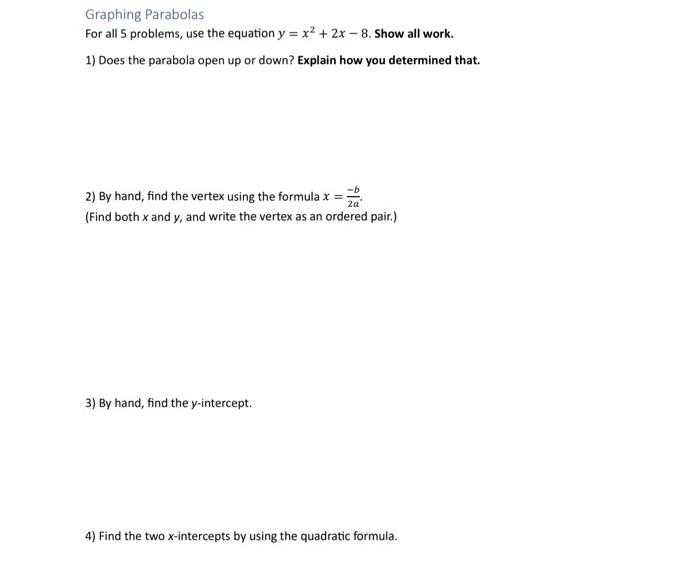 Solved Graphing Parabolas For all 5 problems, use the | Chegg.com