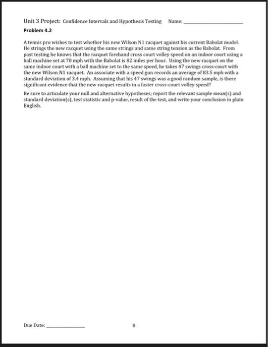 Solved Unit 3 Project: Confidence Intervals and Hypothesis | Chegg.com