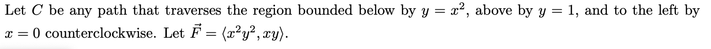Solved use greens theorem. Let C ﻿be any path that traverses | Chegg.com
