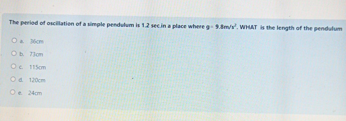 Solved The period of oscillation of a simple pendulum is | Chegg.com