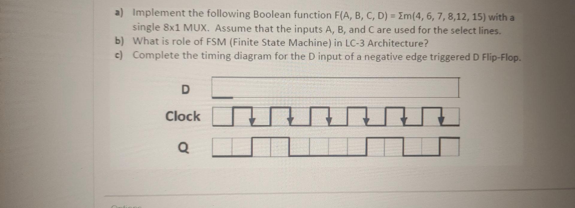 a) ﻿Implement the following Boolean function | Chegg.com