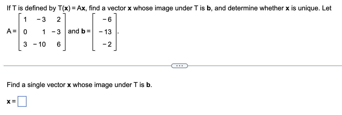 Solved If T is Defined By Txax find A Vector X whose 8861