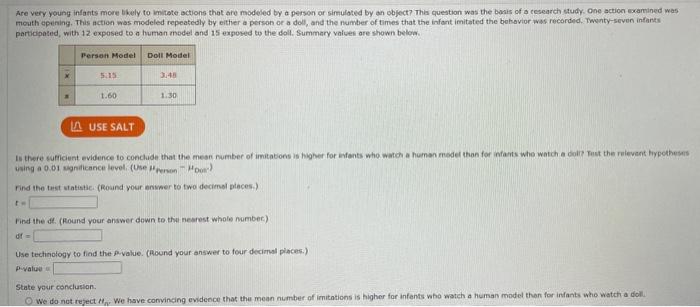 Solved Are very young infants more likely to imitate actions | Chegg.com