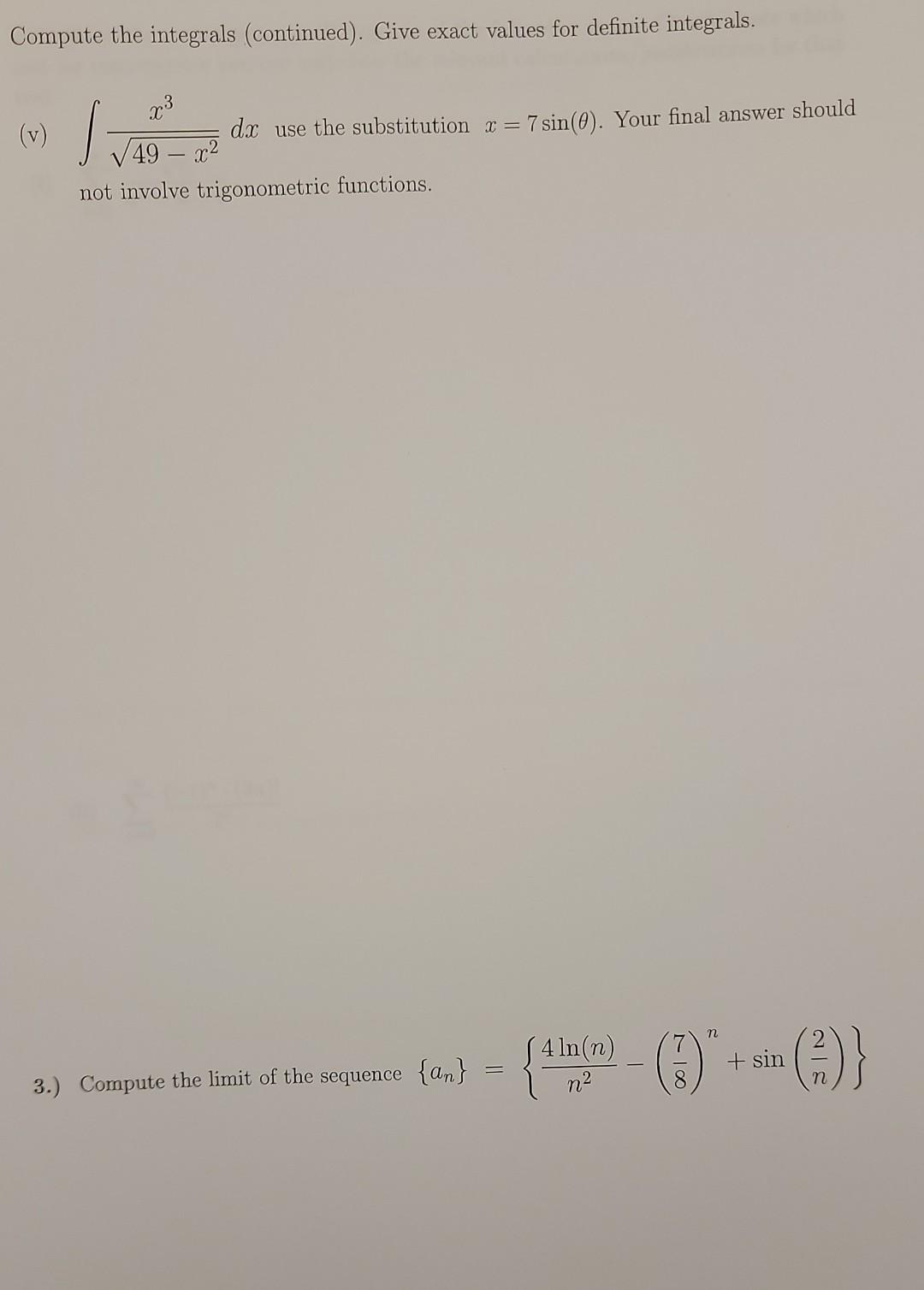 Solved Compute the integrals (continued). Give exact values | Chegg.com
