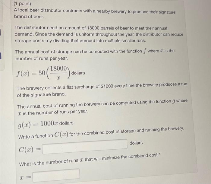 Solved A local beer distributor contracts with a nearby | Chegg.com