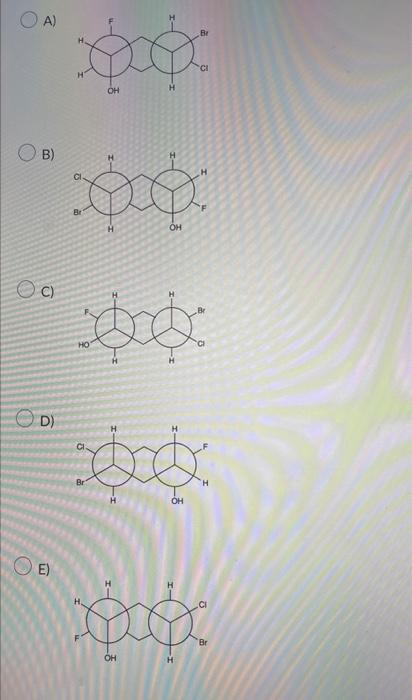 Solved Looking down C3-C2 and C5-C6, which of the following | Chegg.com