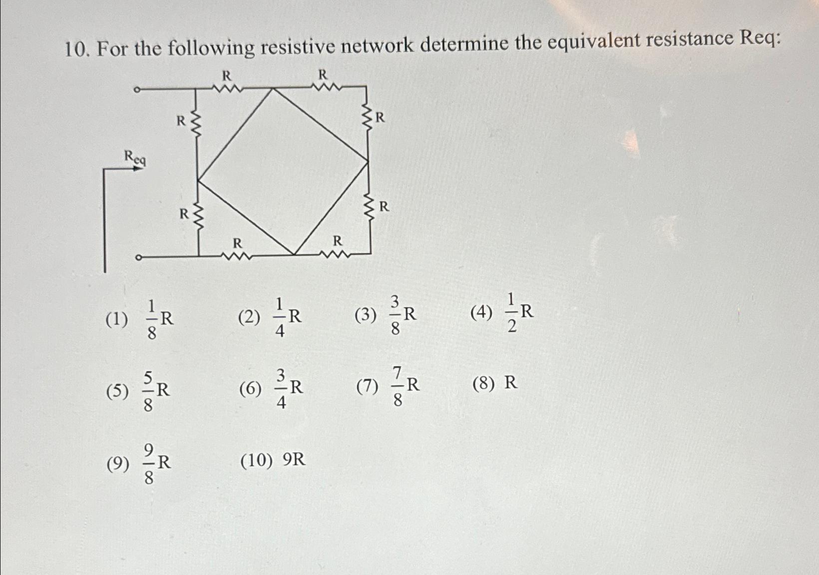 Solved For the following resistive network determine the | Chegg.com