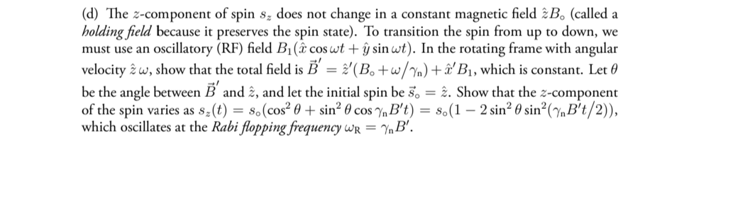 Solved (d) The z-component of spin sz does not change in a | Chegg.com