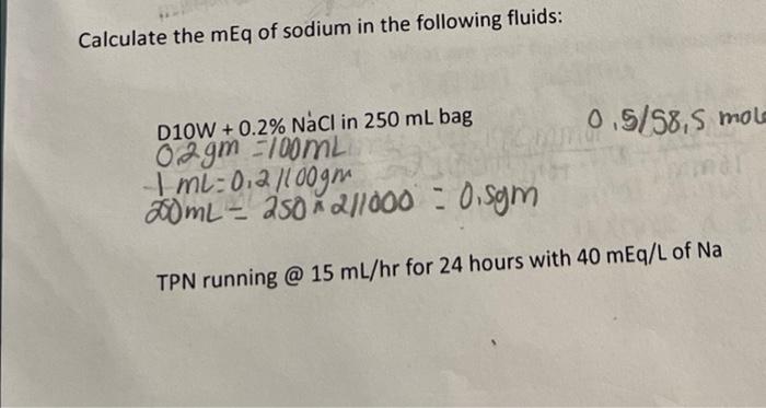 Solved Calculate the mEq of sodium in the following fluids: | Chegg.com