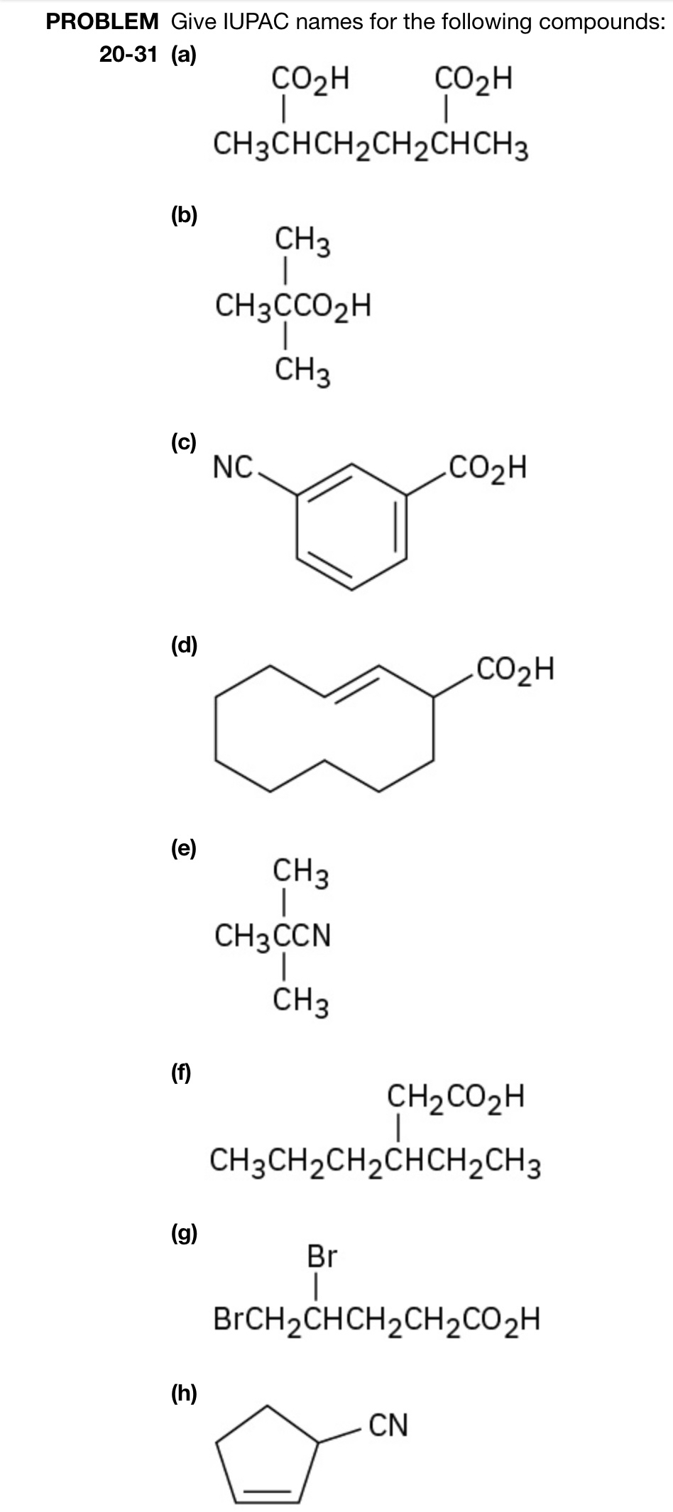 Solved PROBLEM Give IUPAC names for the following compounds: | Chegg.com