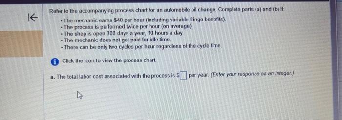 Solved Refer to the accompanying process chart for an | Chegg.com