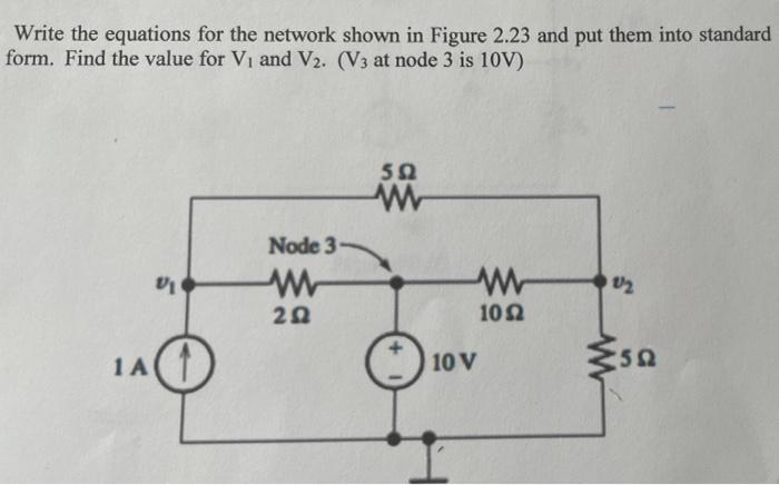 Solved Write the equations for the network shown in Figure | Chegg.com