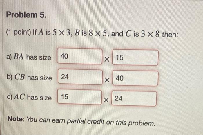 Solved Problem 4. 0 - 1 (1 point) If A = on 1 -5 then -1 -3 | Chegg.com