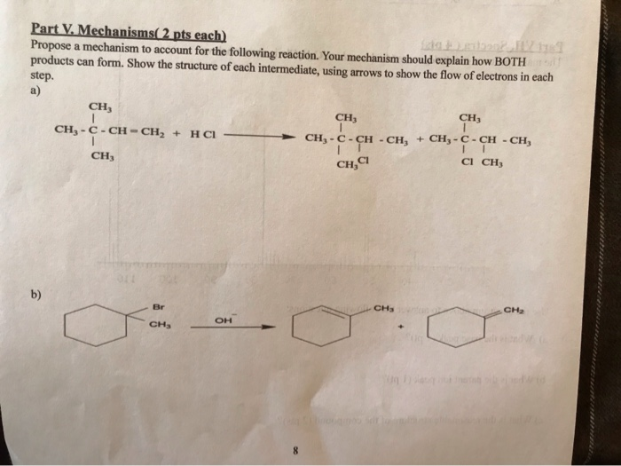 Solved Part V. Mechanisms( 2 pts each) Propose a mechanism | Chegg.com