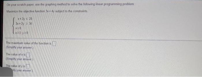 Solved On your scratch paper, use the graphing method to | Chegg.com