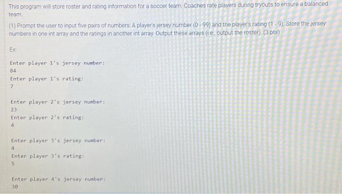 This program will store roster and rating information | Chegg.com