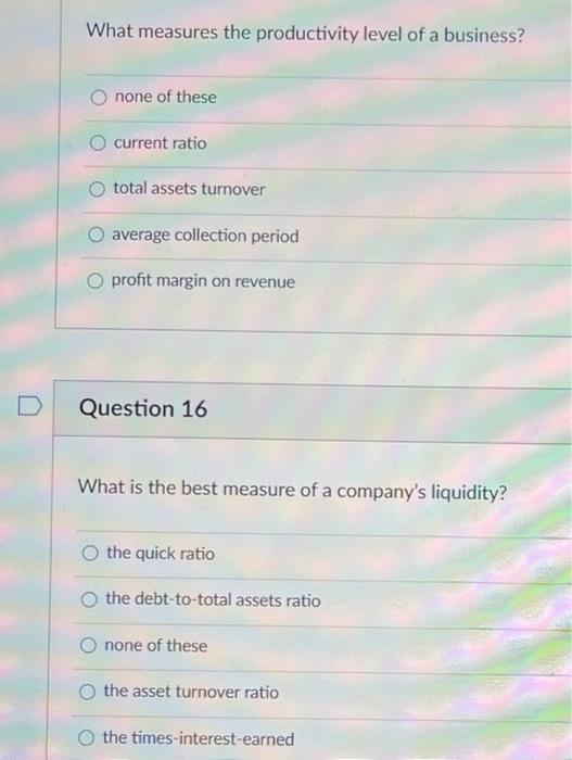 Solved What measures the productivity level of a business? | Chegg.com