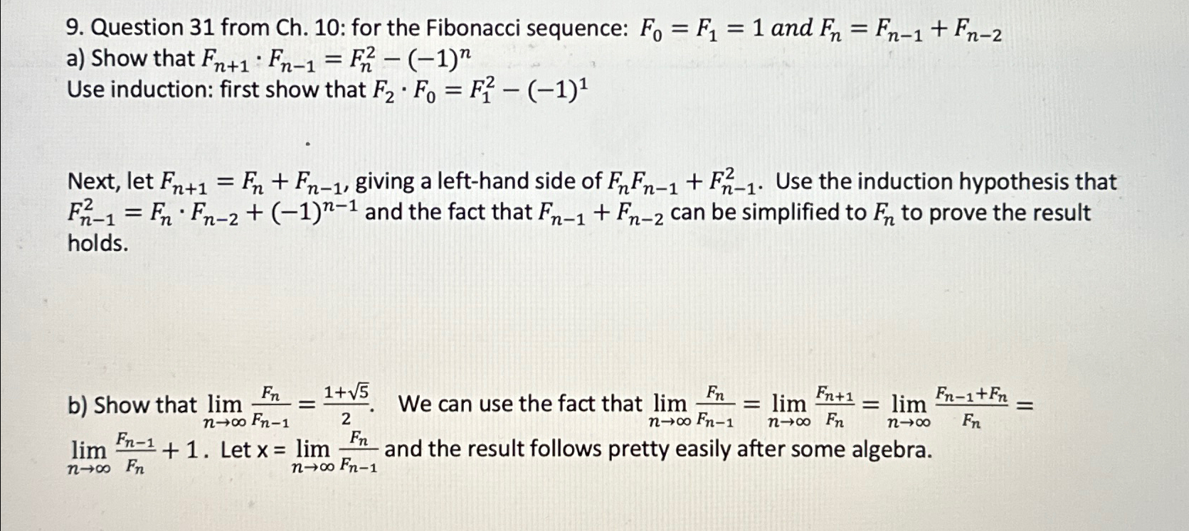 Solved Question 31 ﻿from Ch. 10: for the Fibonacci sequence: | Chegg.com