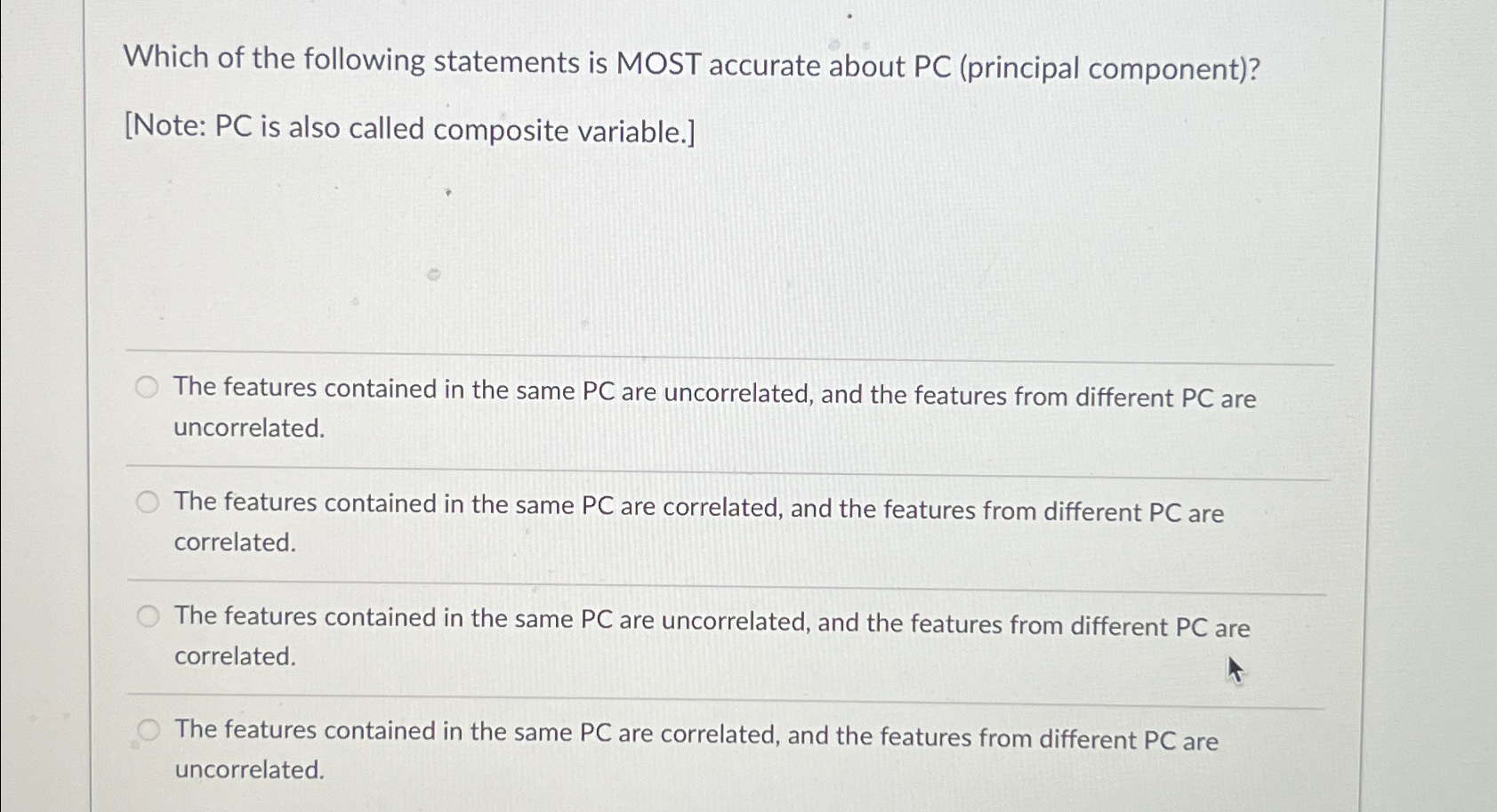 Solved Which of the following statements is MOST accurate | Chegg.com