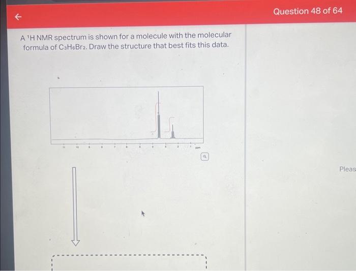 Solved A 'H NMR spectrum is shown for a molecule with the | Chegg.com