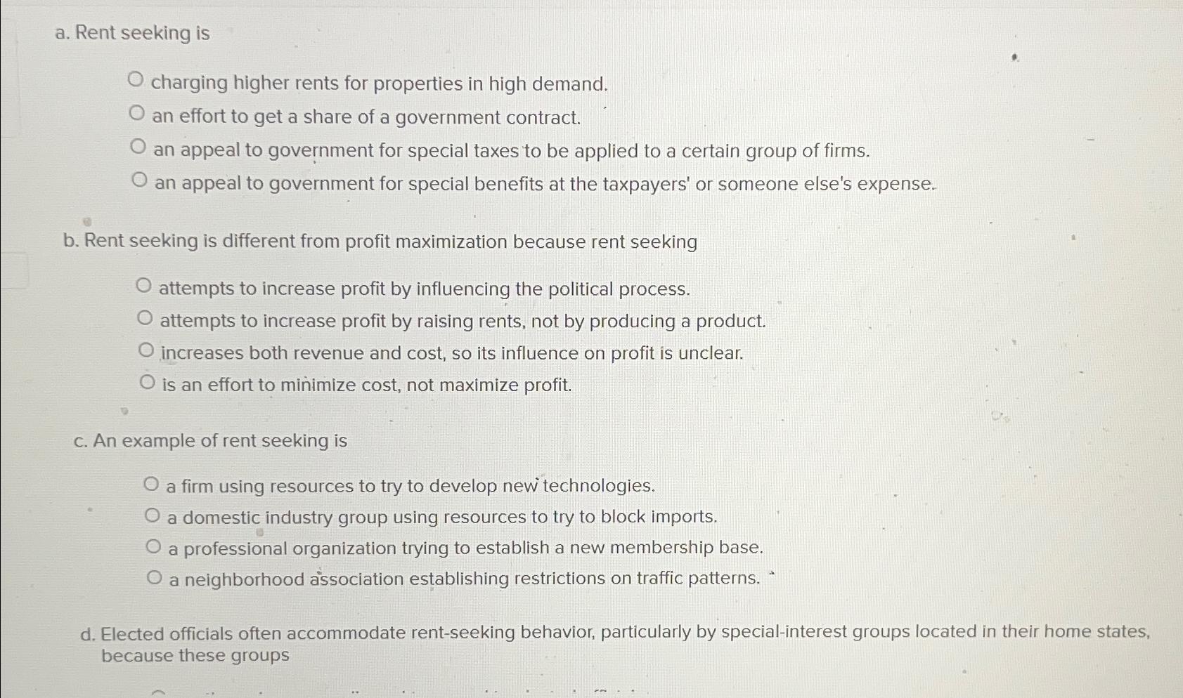Solved a. ﻿Rent seeking ischarging higher rents for | Chegg.com
