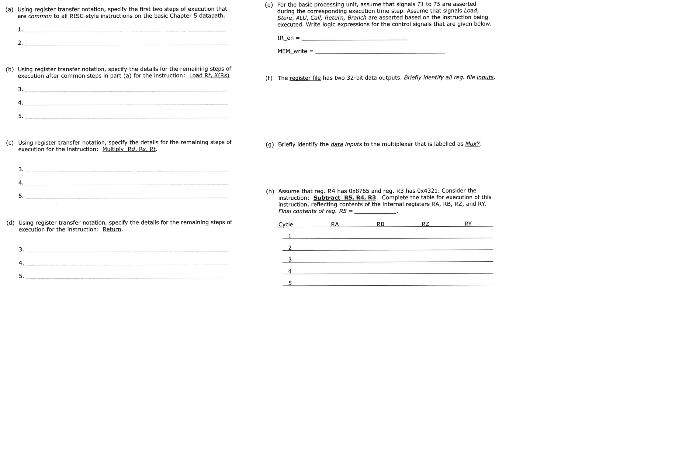 Solved executed. Write logic expressions for the control | Chegg.com