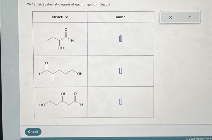 Solved Write the systematic name of each organic | Chegg.com