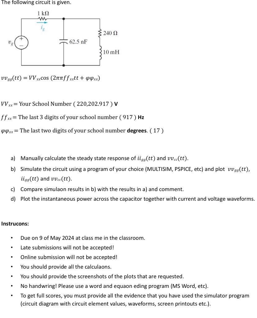 Solved The following circuit is | Chegg.com