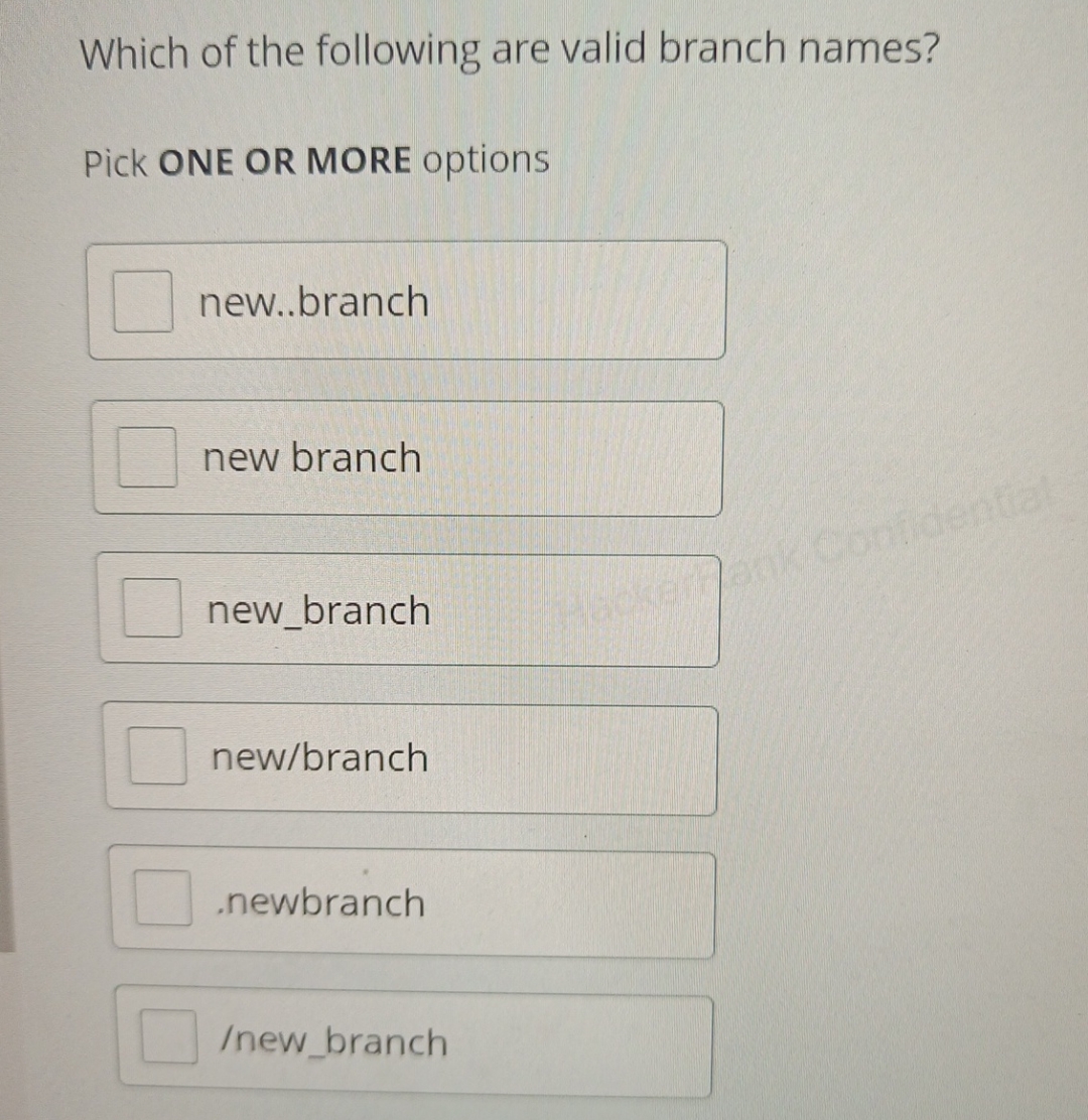 Solved Which of the following are valid branch names?Pick | Chegg.com