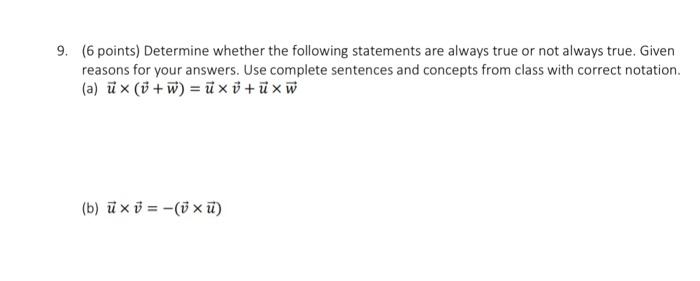 Solved 9. (6 points) Determine whether the following | Chegg.com Solved 9. (6 points) Determine whether the following | Chegg.com