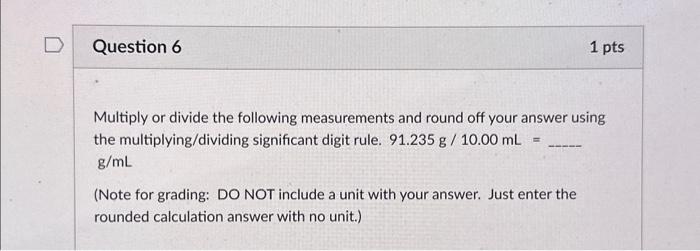 Solved Multiply or divide the following measurements and | Chegg.com