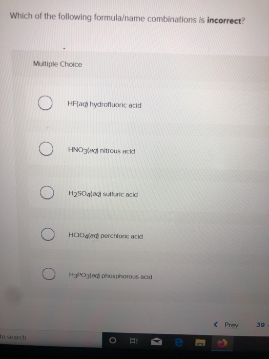 Solved Which of the following formula/name combinations is | Chegg.com