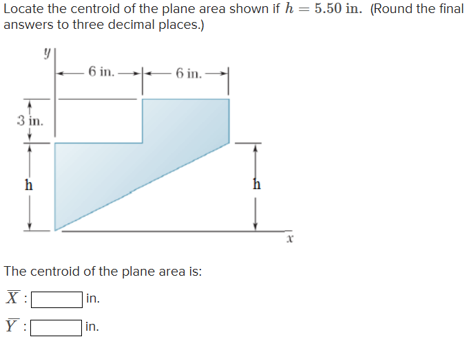 Solved Locate the centroid of ﻿the plane area shown | Chegg.com
