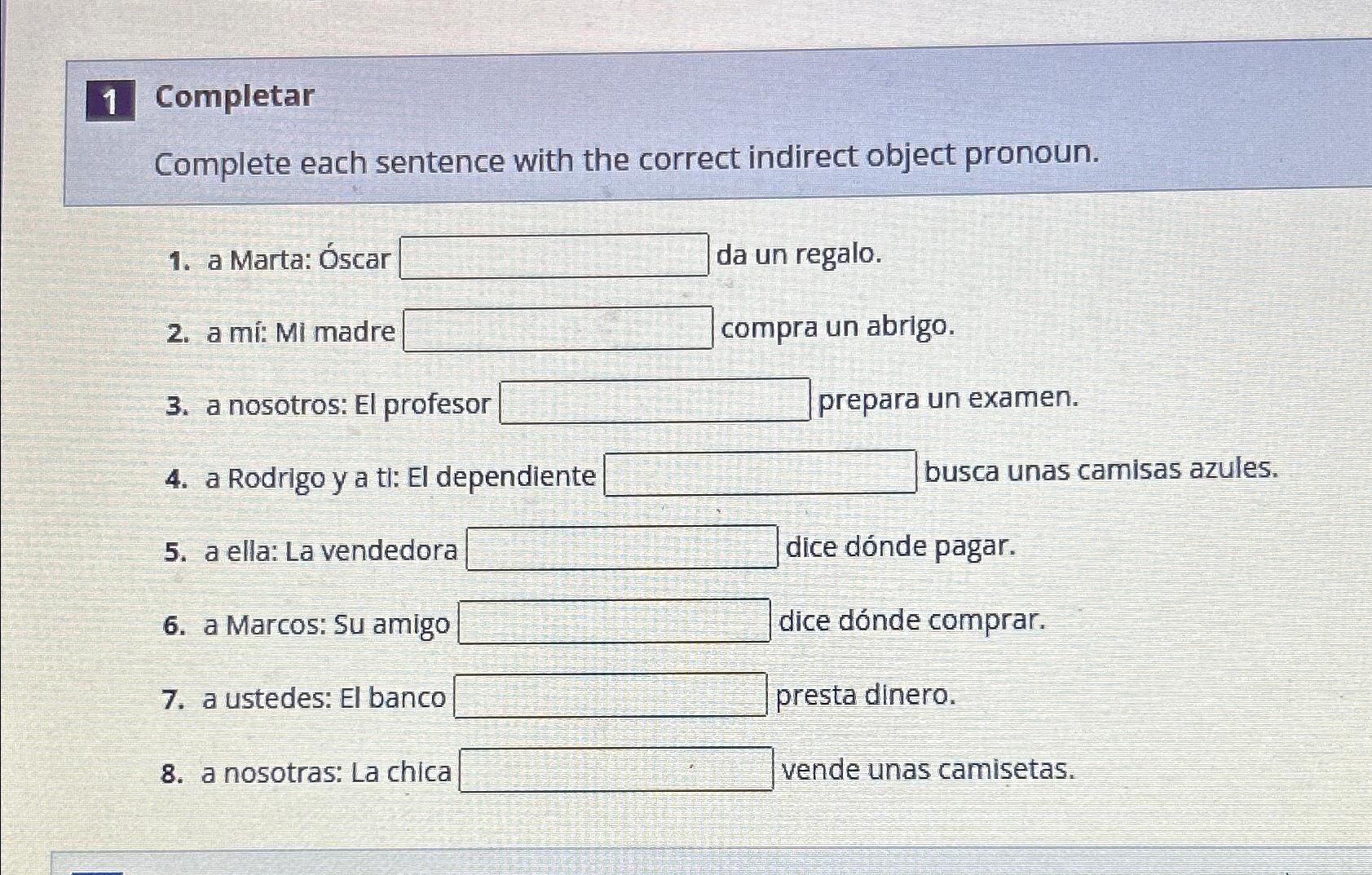 Solved 1 CompletarComplete each sentence with the correct | Chegg.com Solved 1 CompletarComplete each sentence with the correct | Chegg.com