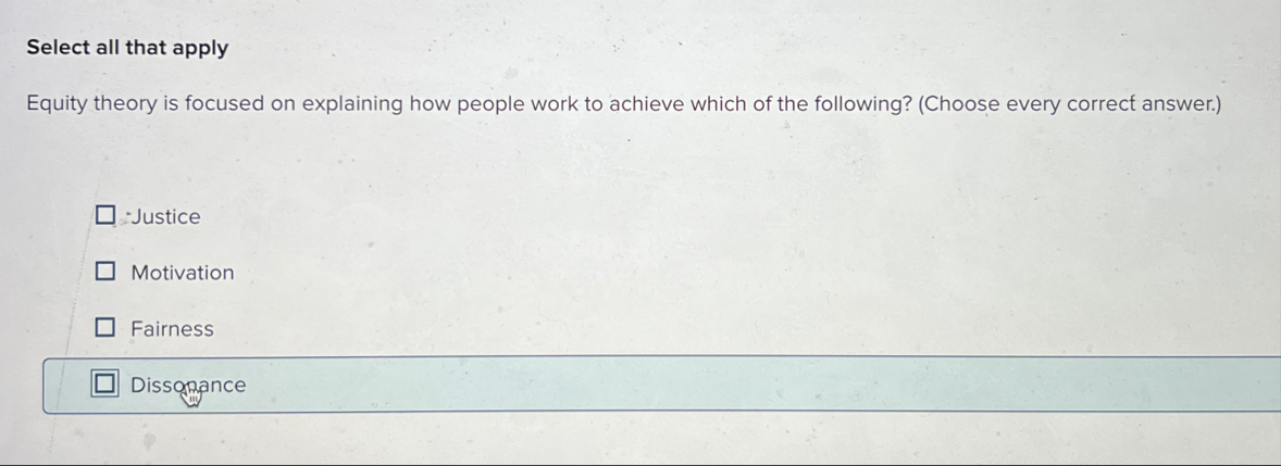 Solved Select all that applyEquity theory is focused on | Chegg.com