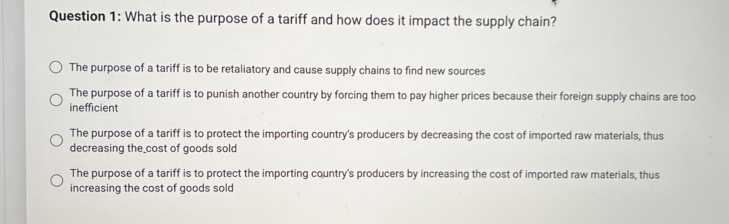 Solved Question 1: What is the purpose of a tariff and how | Chegg.com
