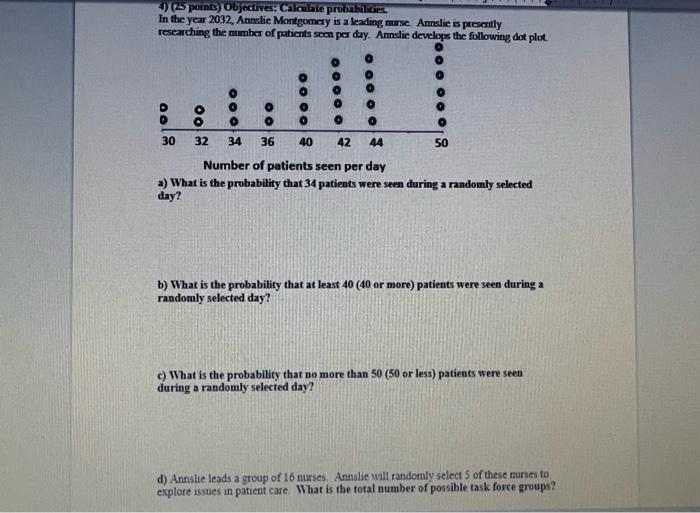 Solved 4) (25 points) Objectives Calci hie probabiliex In | Chegg.com