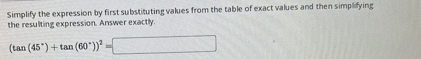 Solved Simplify the expression by first substituting values | Chegg.com