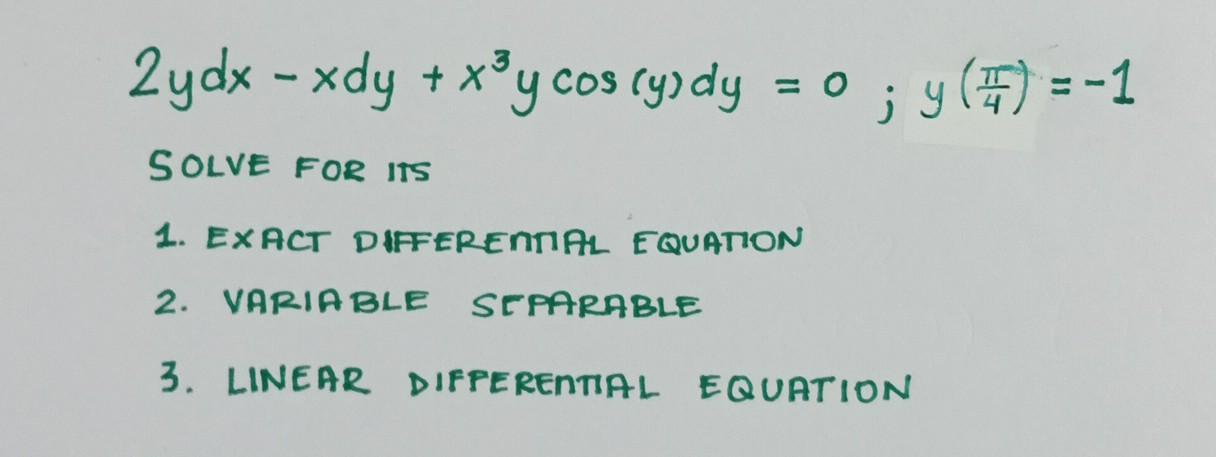 Solved Solve its: 1. Exact Differential Equation (show | Chegg.com