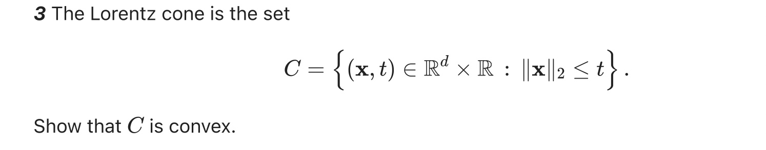 Solved 3 ﻿The Lorentz cone is the | Chegg.com