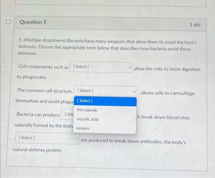 Solved 5. (Multiple dropdowns) Bacteria have many weapons | Chegg.com