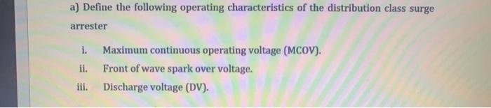 Solved a) Define the following operating characteristics of | Chegg.com